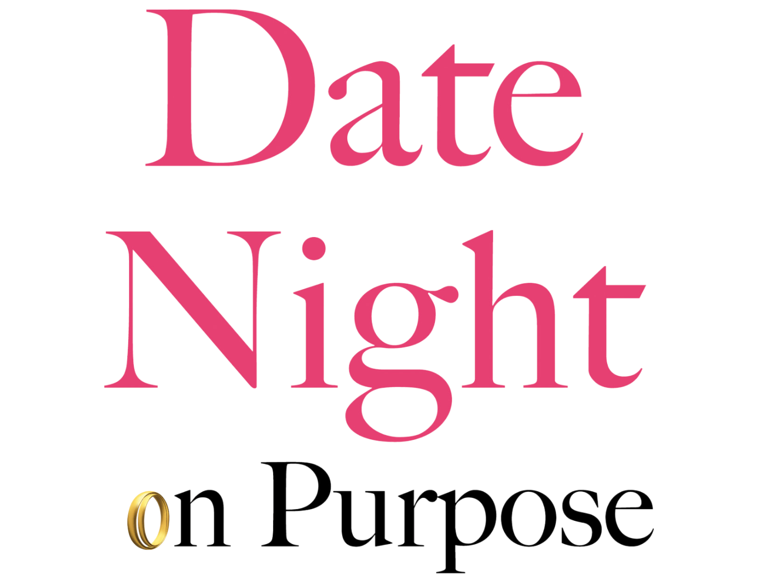 Date Night On Purpose Planner & Keepsake Journal
